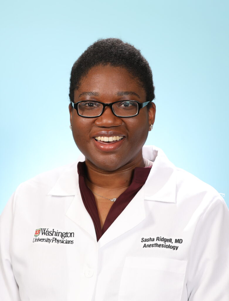 Sasha Ridgell, MD | Anesthesiology | Washington University School of ...